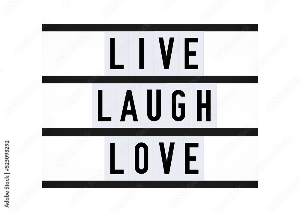 The Words Live Laugh Love