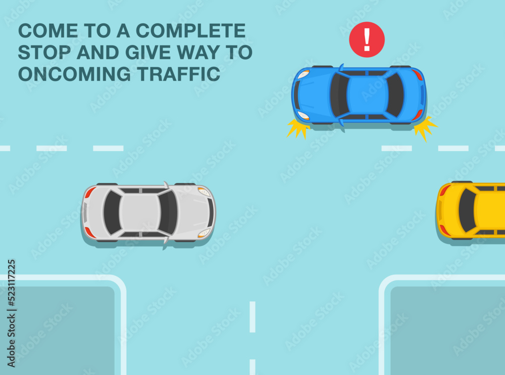 Safe driving tips and rules. Come to a complete stop and give way to ...