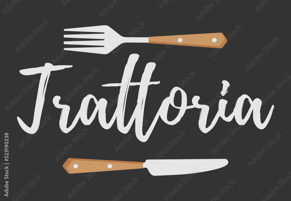 Trattoria. Cucina Italiana writing with fork and knife. Cutlery fork ...