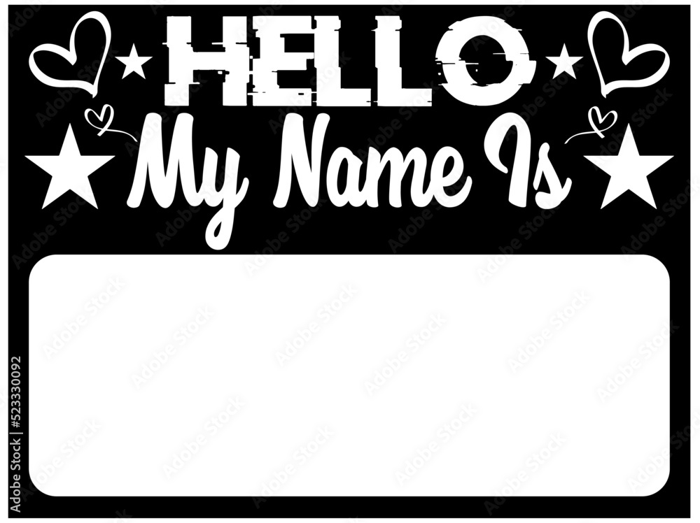 Stockvector hello my name is png svg, name tag svg, Name Tag SVG Cut ...