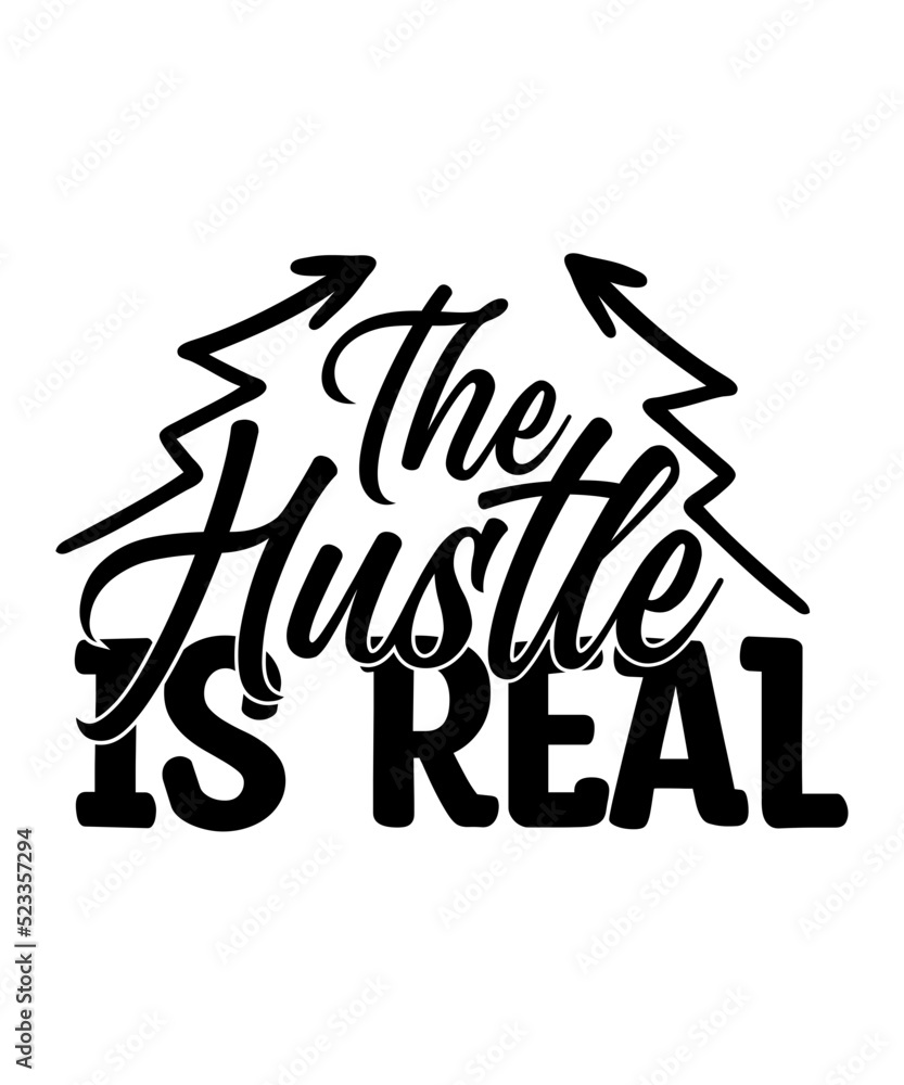 Hustle SVG, Mother Hustler SVG, Entrepreneur Svg, SVG for Shirts,Hustle ... Hustle SVG, Mother Hustler SVG, Entrepreneur Svg, SVG for Shirts,Hustle ...