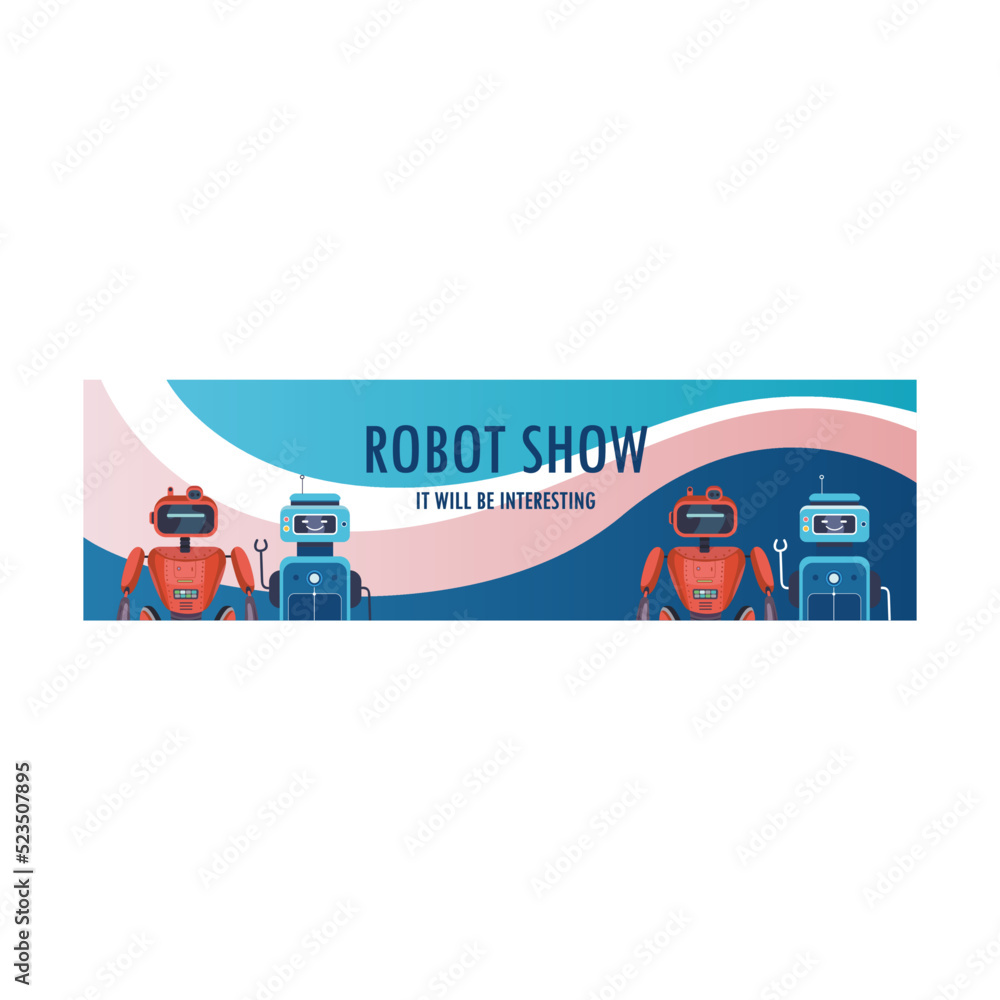 Robots invitation banner. Humanoids, cyborgs, intelligent machines ...