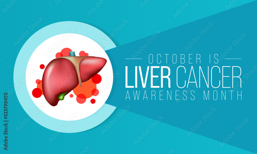 Liver Cancer awareness month is observed every year in October, cancer ...