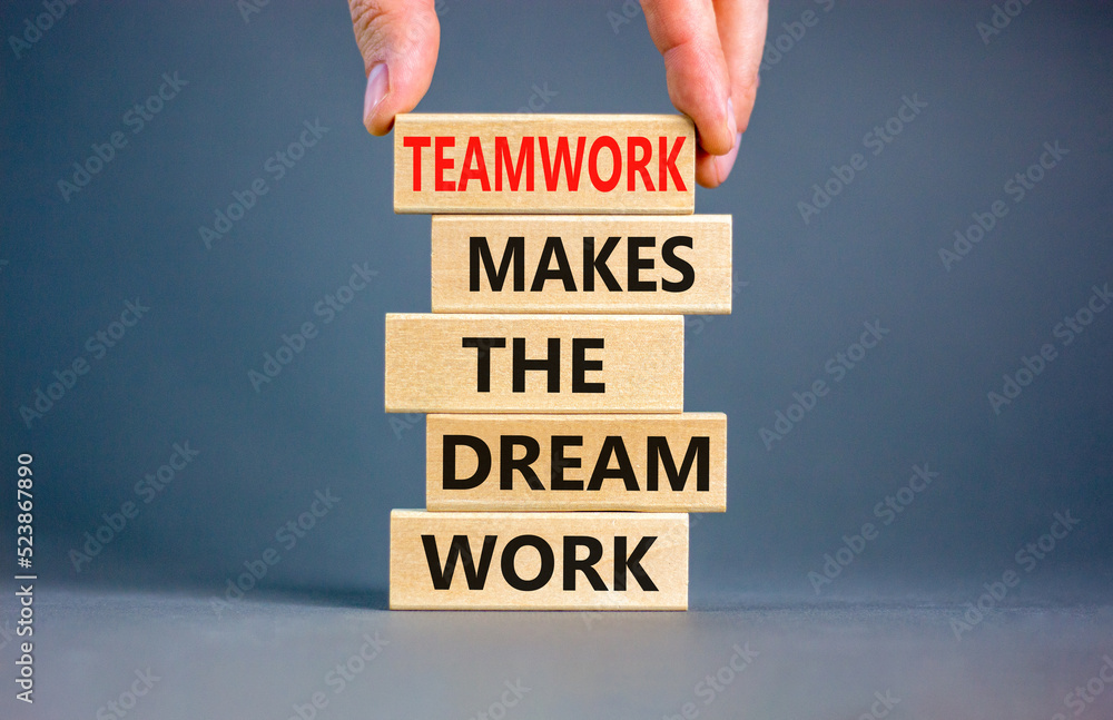 Teamwork makes dream work symbol. Concept words Teamwork makes the ...