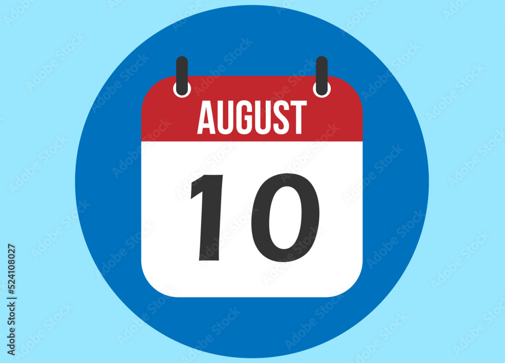 10 August blue calendar vector. Calendar august with circle in ...