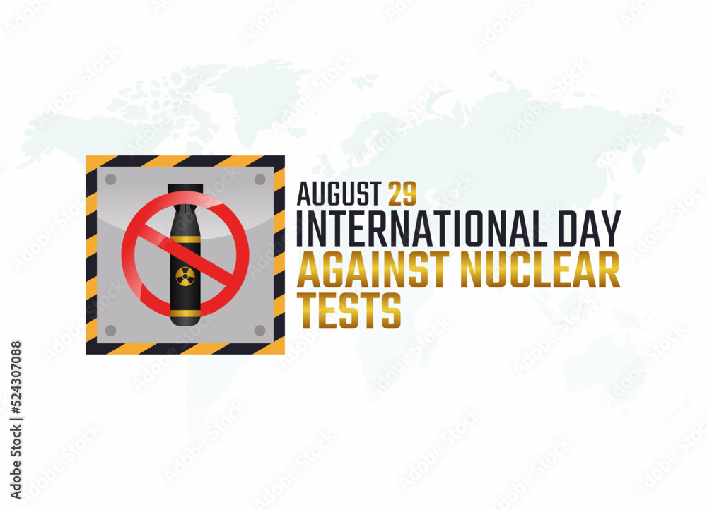 vector graphic of International Day against nuclear tests good for ...