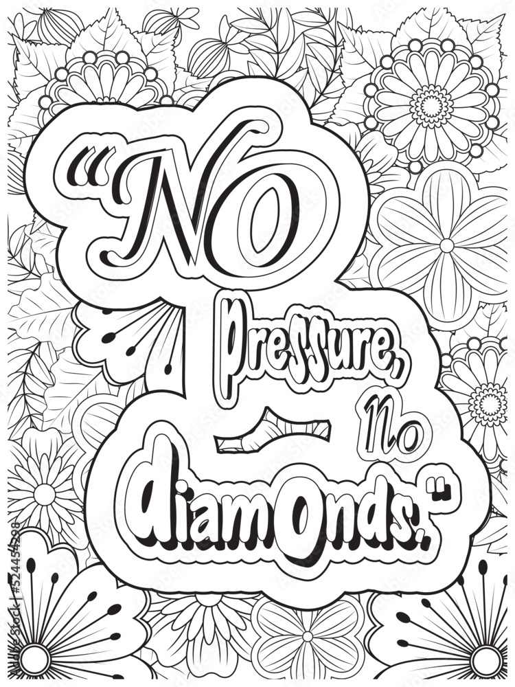 Inspirational quotes adult coloring page. Positive and Good Vibes ...