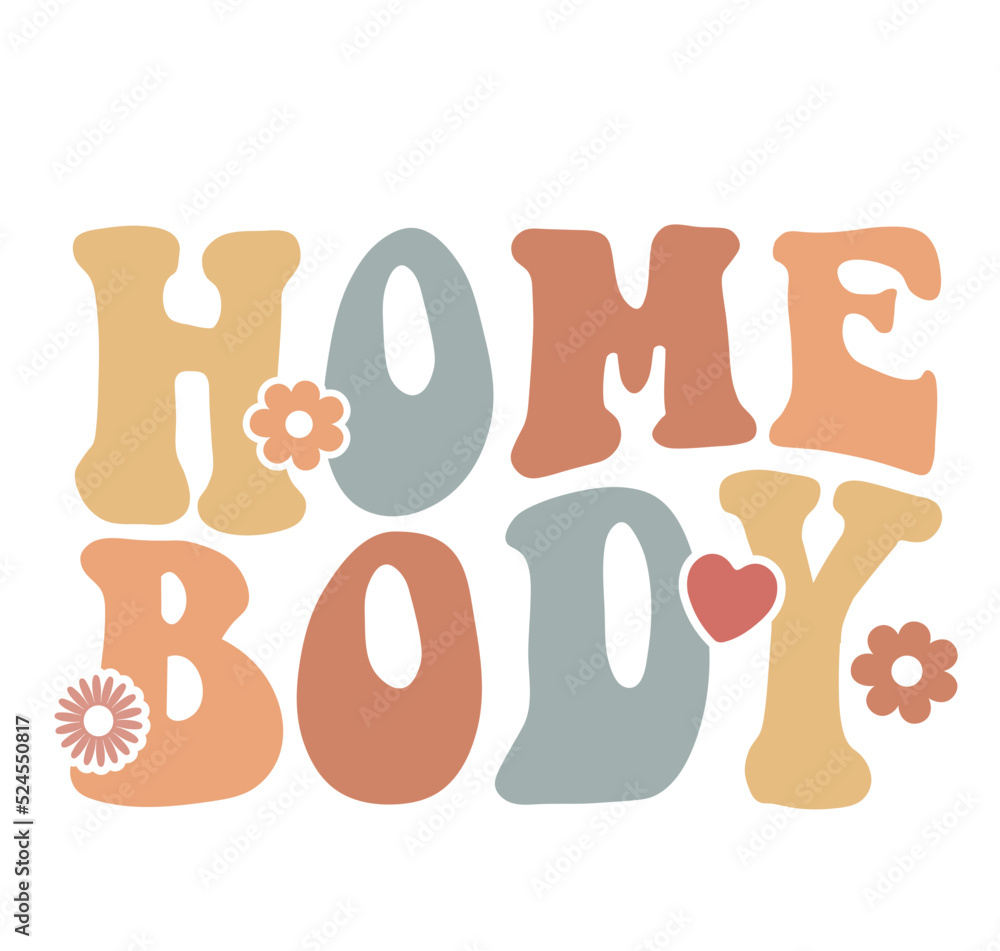 Homebody SVG PNG, retro groovy vintage homebody svg png, home svg, mom ...