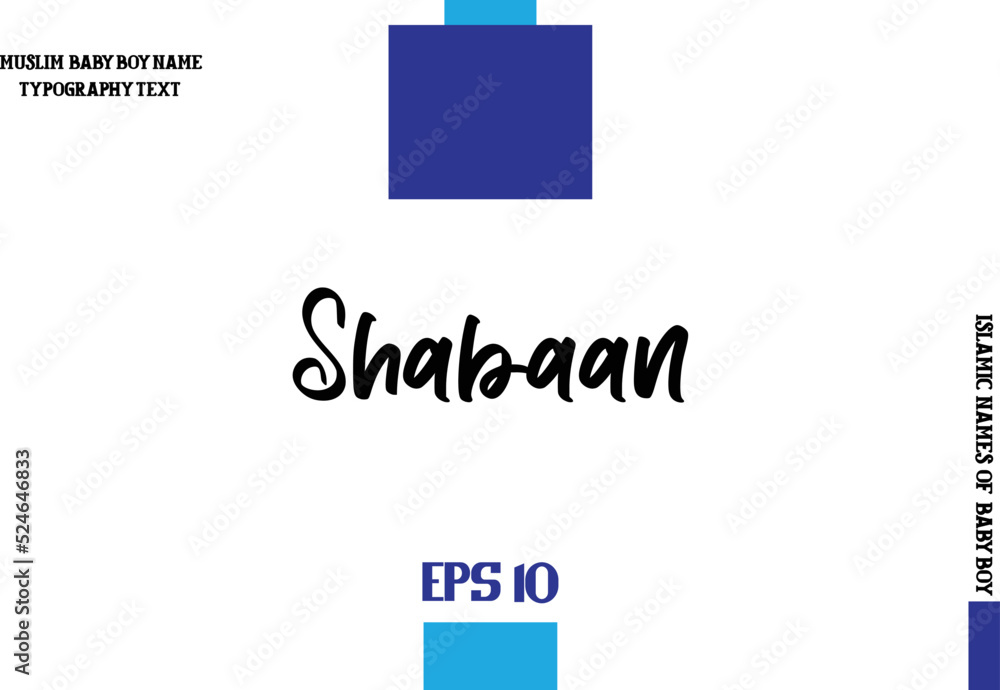 Male Islamic Name Shabaan Text Calligraphy Stock Vector | Adobe Stock