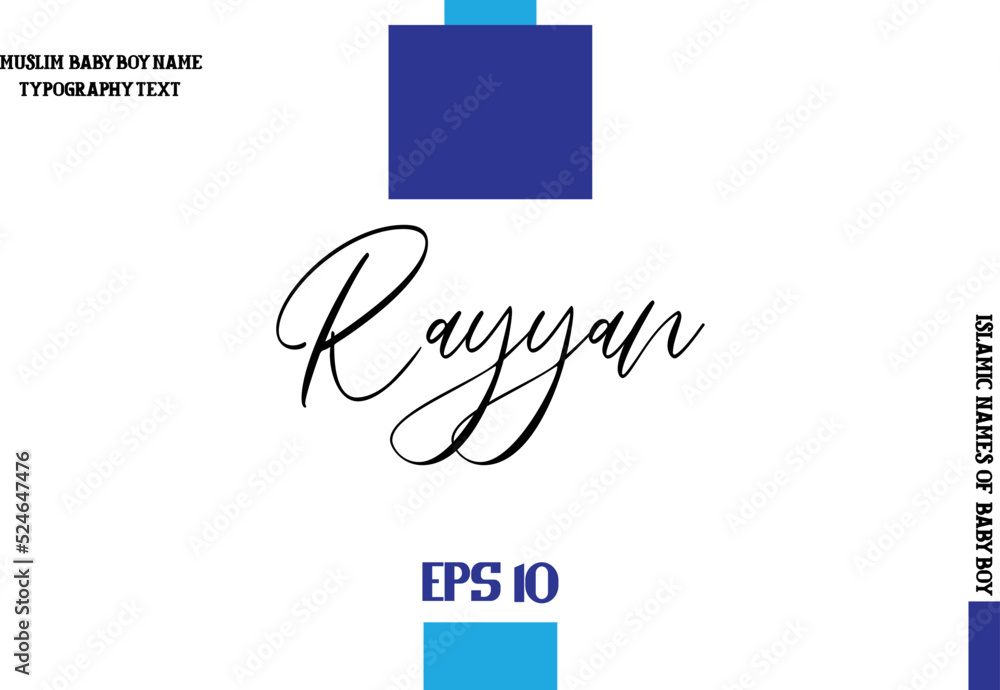 Cursive Text Typography of Baby Boy Arabic Name Rayyan Stock Vector ...
