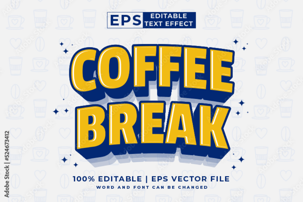 Editable text effect Coffee Break 3d cartoon template style premium ...