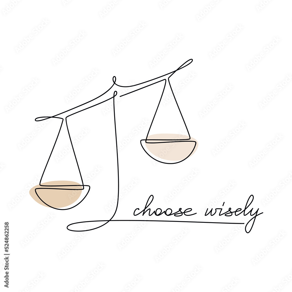 Hand drawn retro balance scale vector icon with text. Choose Wisely ...