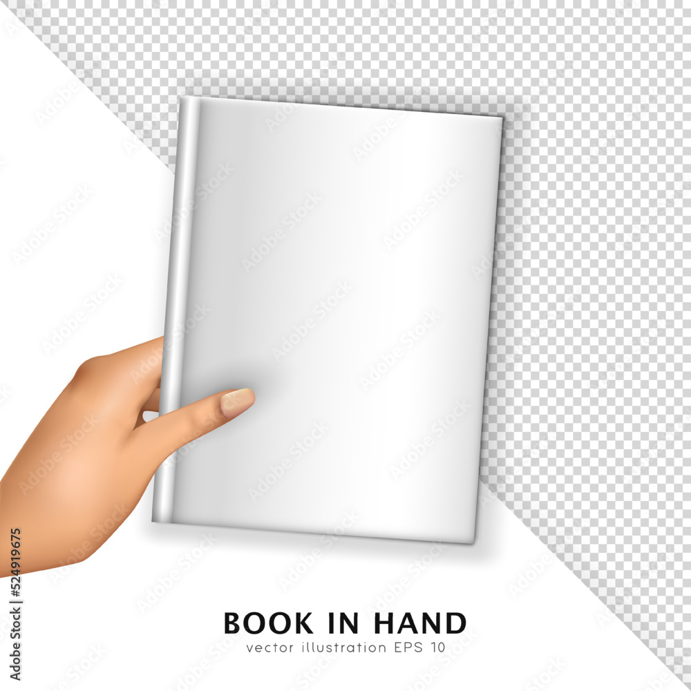 Realistic white hardcover book in female hand. Woman's hand holding a ...