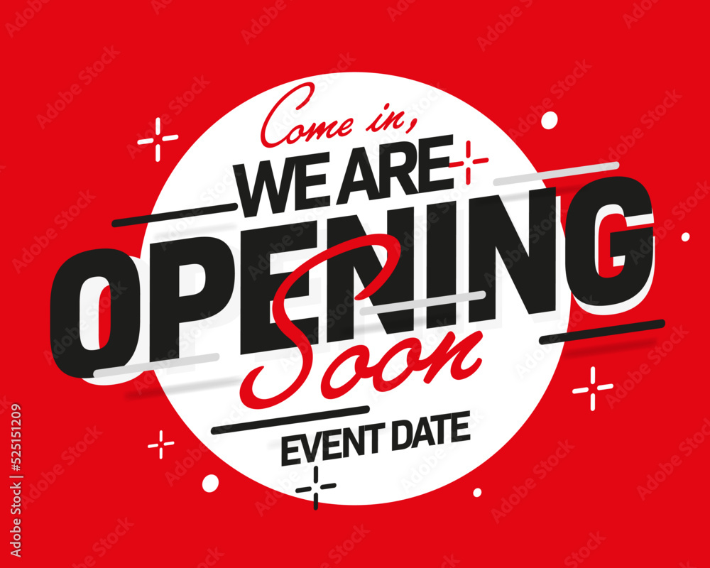 Come in, we are opening soon invitation banner Stock Vector | Adobe Stock