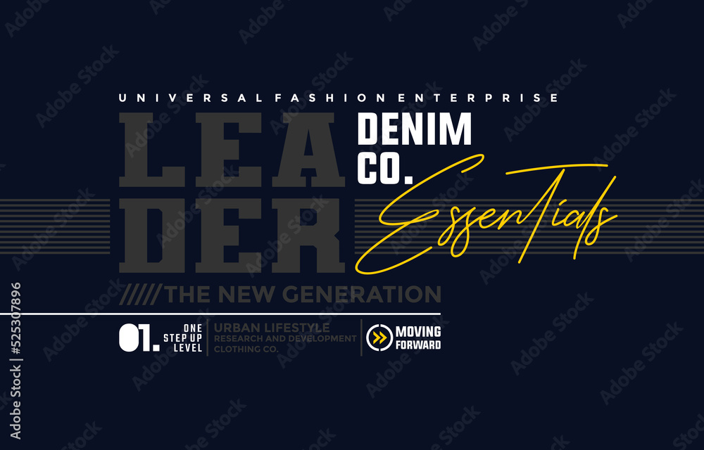 Leader denim, essentials, vector illustration motivational quotes ...