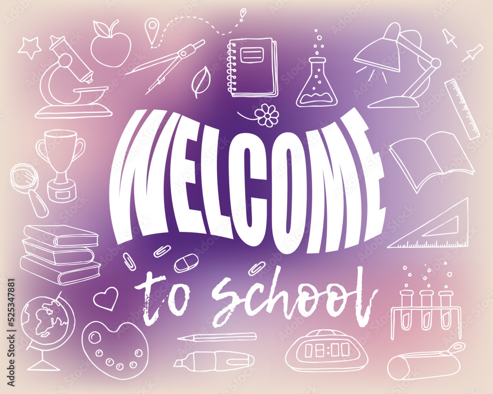 School doodle illustration set. Welcome to school lettering, elements ...