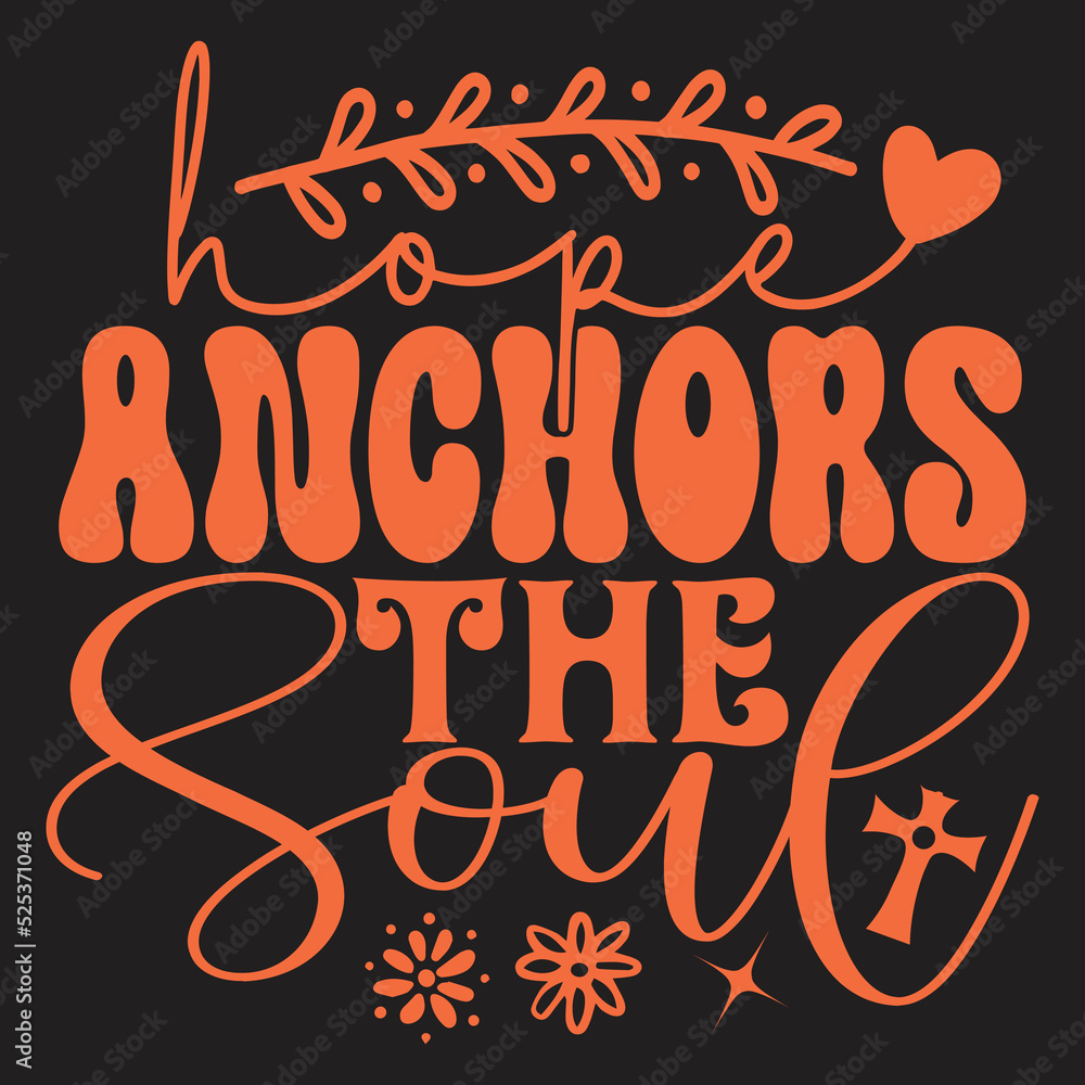 Hope Anchors The Soul - Boho Style Religious Biblical Christian Quotes ...