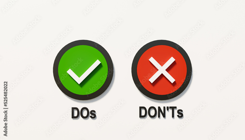 Dos and Don'ts. Green button and red button with white check mark and ...
