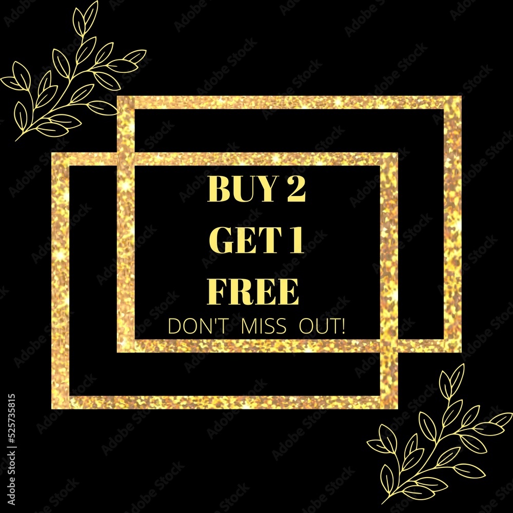 By 2 Get 1 Free framework banner with golden frame and black background ...