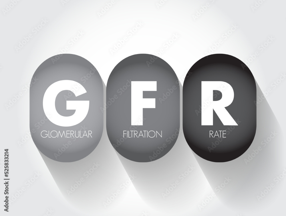 GFR Glomerular Filtration Rate - blood test that checks how well your ...