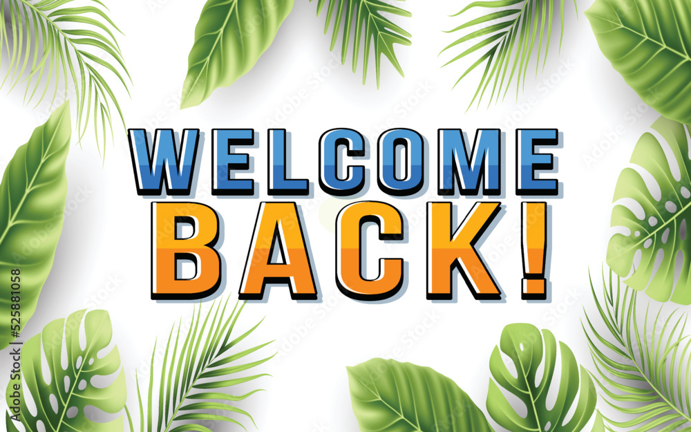 Welcome back sign letter background. Holiday illustration greeting ...