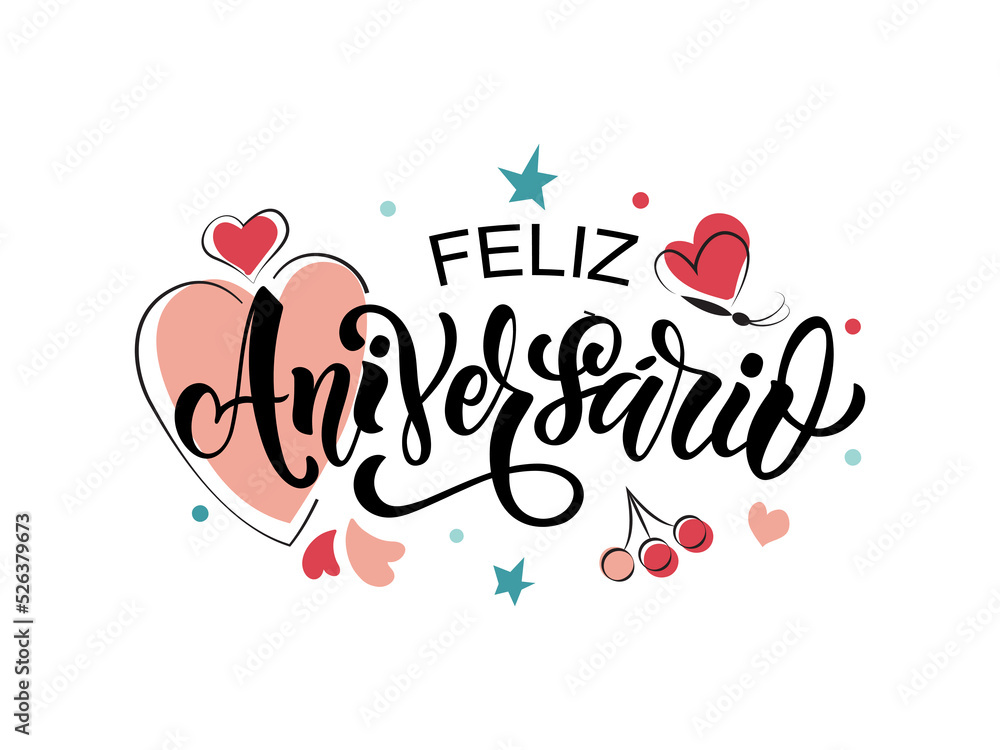 Feliz Aniversario handwritten phrase in Portuguese (Happy Birthday) isolated on white background ...