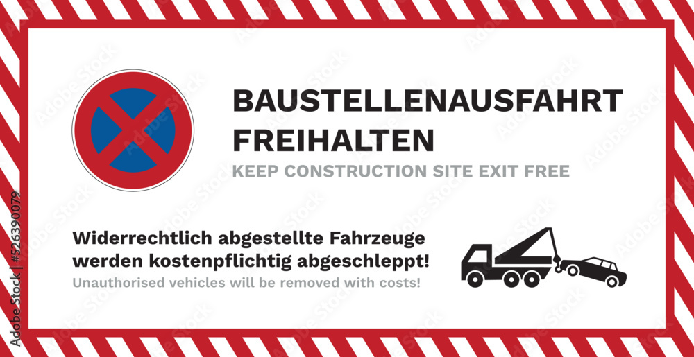 Bauzaun Banner Halteverbot Parkverbot Baustelle Abschleppen Fahrzeuge ...