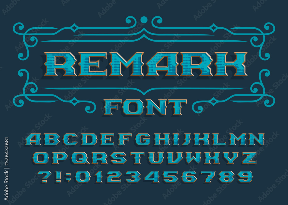 Remark alphabet font. Old-fashioned letters, numbers and symbols for ...