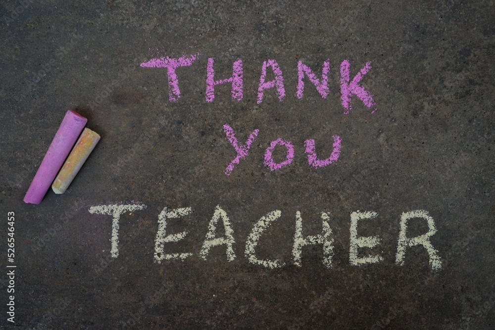 Thank You Teacher Written on Blackboard with Color Chalk, Happy ...