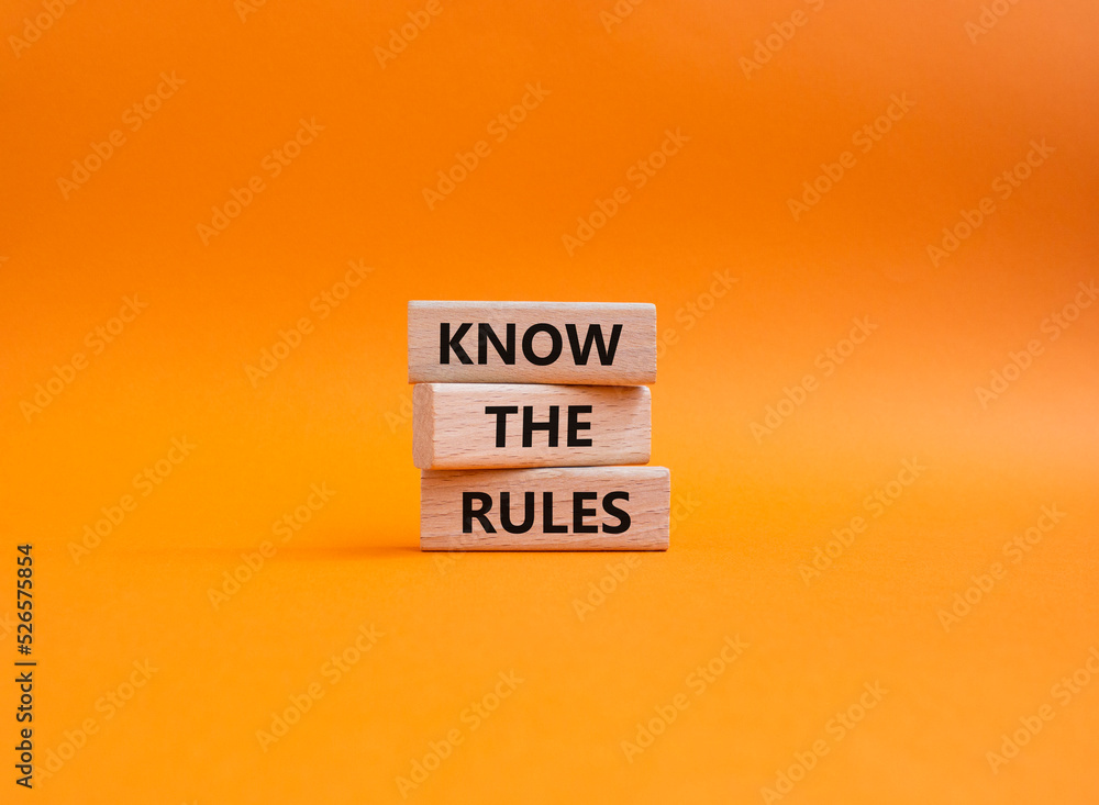 Know the rules symbol. Wooden blocks with words Know the rules ...