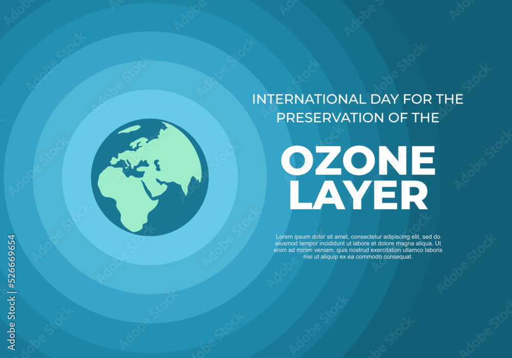 International day for the preservation of the ozone layer background ...