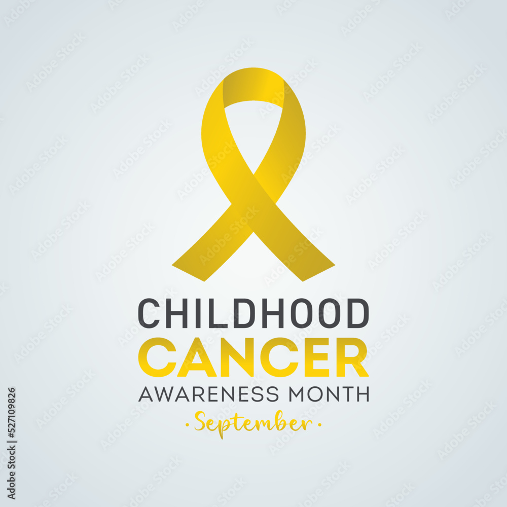 September is childhood cancer awareness month. Childhood cancer ...