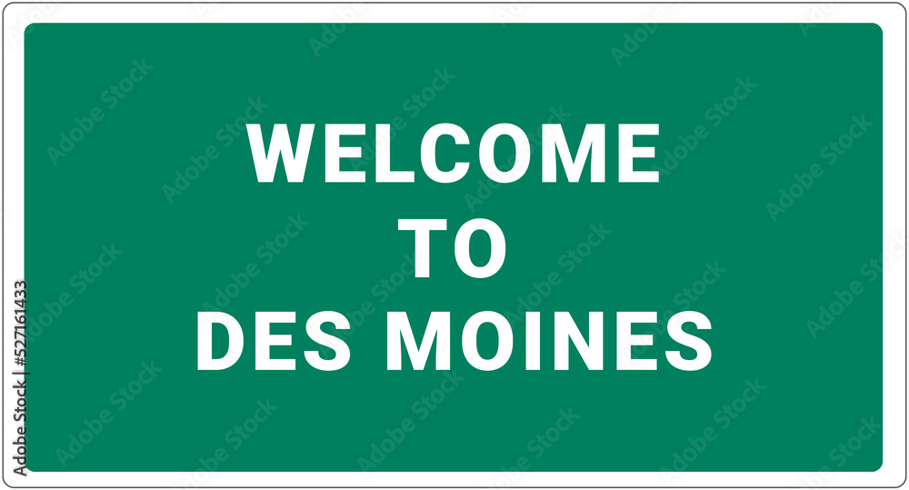 Welcome to Des Moines. Des Moines logo on green background. Des Moines ...