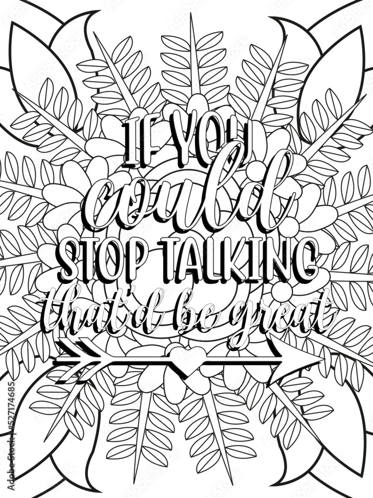Funny-Quotes Coloring pages. Coloring page for adults and kids. Vector ...