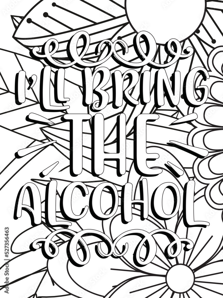 Funny-Quotes Coloring pages. Coloring page for adults and kids. Vector ...