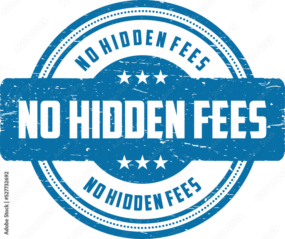 No hidden fees label or sticker rubber stamp png Stock Illustration ...
