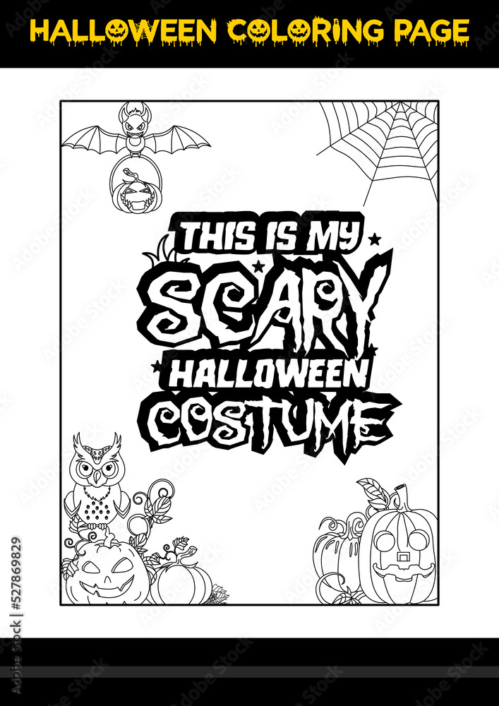 Halloween Quotes Coloring page. Halloween coloring page for kids. Stock ...