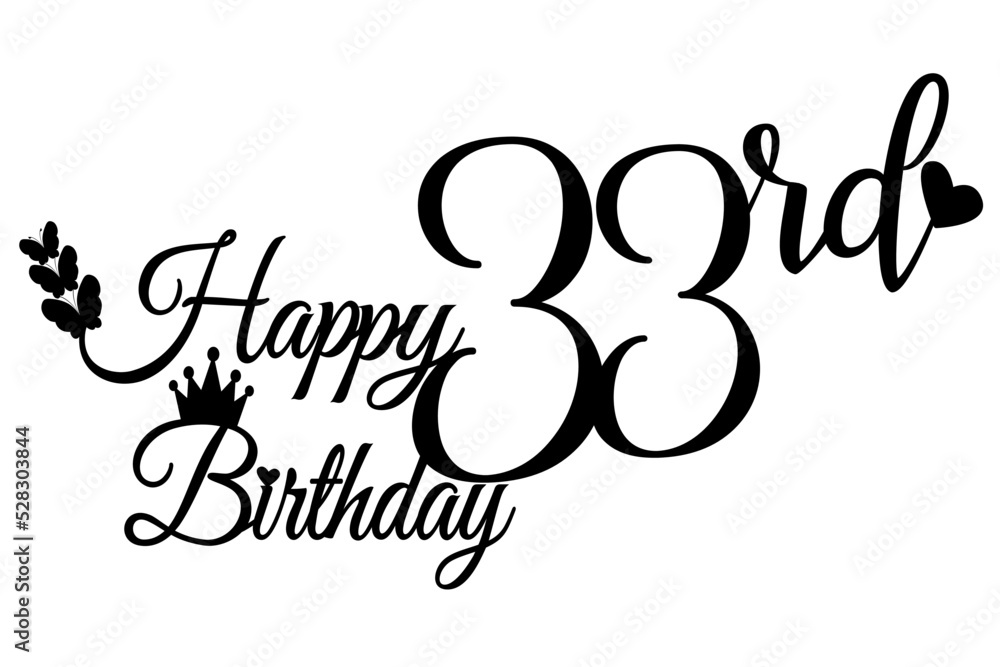 33rd Happy Birthday Crown Vector Illustration Stock Vector | Adobe Stock