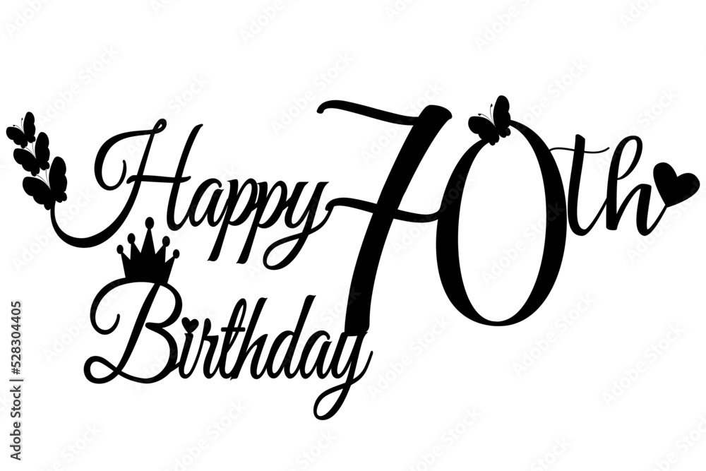 70th Happy Birthday Crown Vector Illustration Stock Vector | Adobe Stock