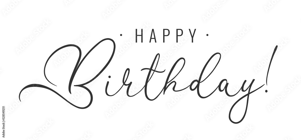 Happy Birthday Handwritten Text Lettering On White Background Stock