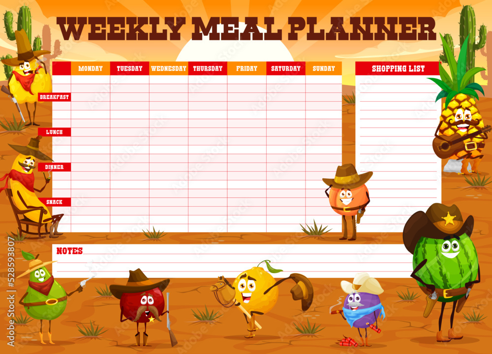 Weekly meal planner, cartoon fruit western cowboy, ranger, sheriff and ...