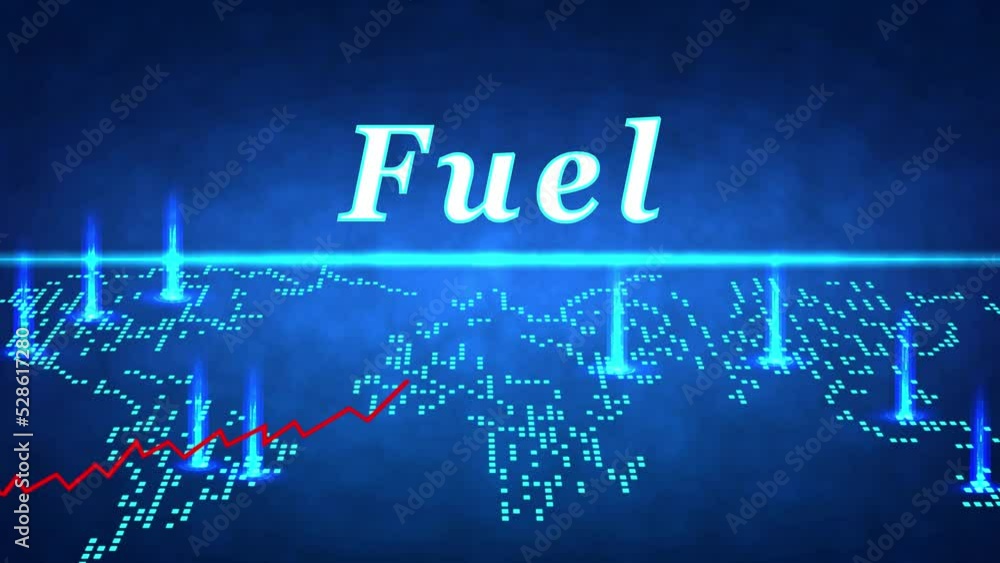 Rising fuel. The word fuel on a blue technology background. High fuel ...