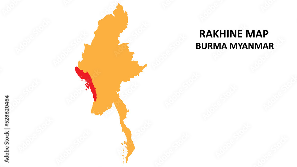 Rakhine State and regions map highlighted on Burma myanmar map. Stock ...