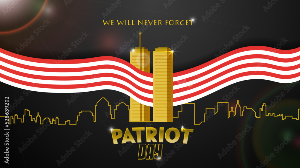 Patriot Day in the USA, We Will Never Forget Background With New York ...
