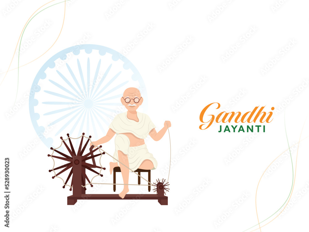 Gandhi Jayanti Concept With Mahatma Gandhi (Bapu) Spinning Charkha And ...
