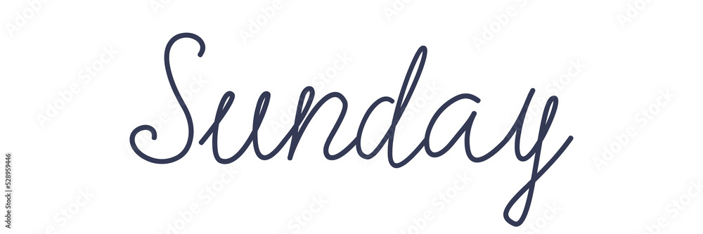 Sunday. Hand writing text day of the week. Hand drawn lettering on a ...
