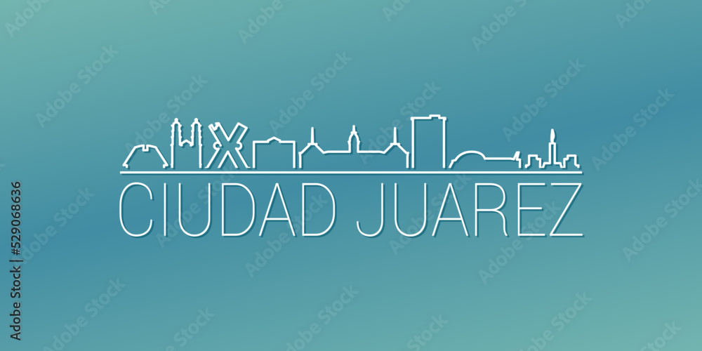 Ciudad Juárez, Chihuahua, Mexico Skyline Linear Design. Flat City ...