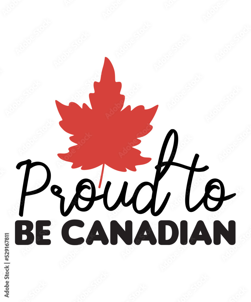 Proud To Be Canadian SVG, DXF, EPS, png Files for Cutting Machines ...