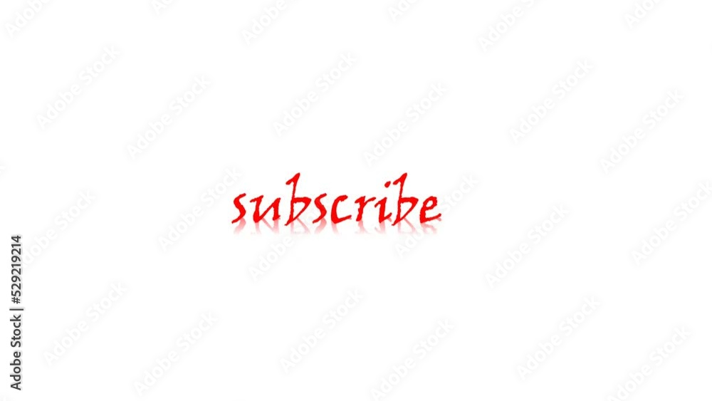 Animation subscribe word red color letter animated on white screen 4k ...