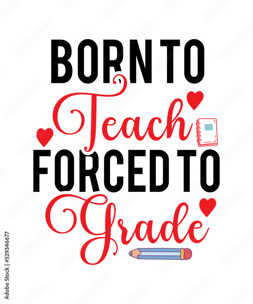 Teacher svg, teacher life svg, school svg, teacher svg bundle ...